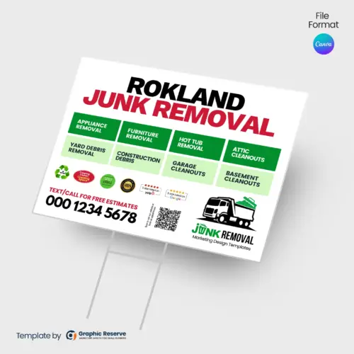 Junk Removal Yard Sign - Graphic Reserve